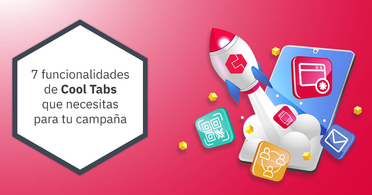 7 funcionalidades de Cool Tabs que necesita tu campaña online